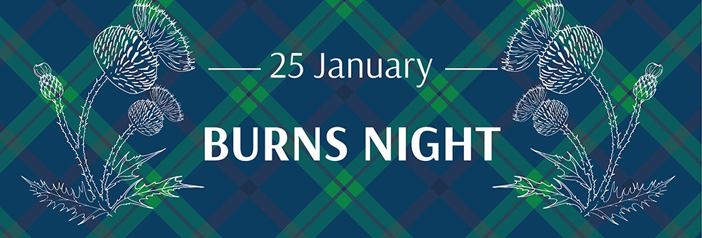 Burns Night 2024 January 25th - Eden Private Staff